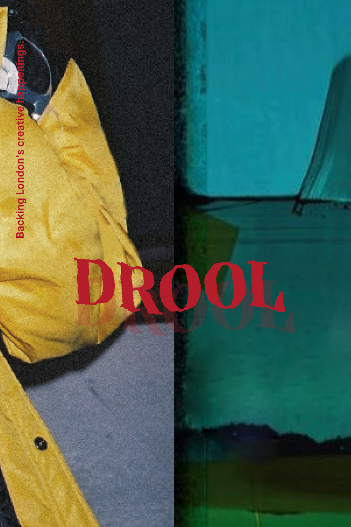 Who, What, Where: An interview with DROOL — Teeth Magazine